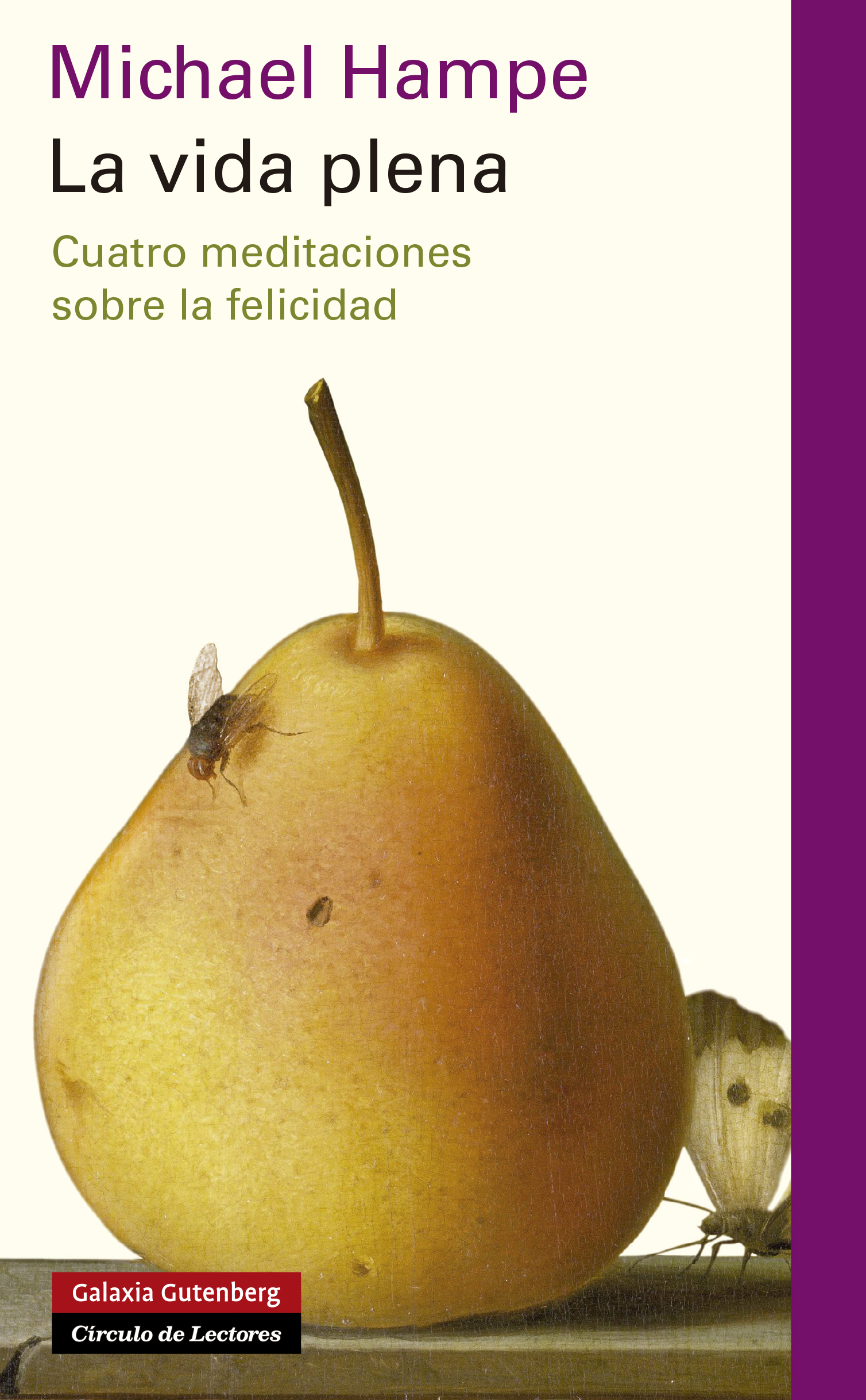 La vida plena – Galaxia Gutenberg