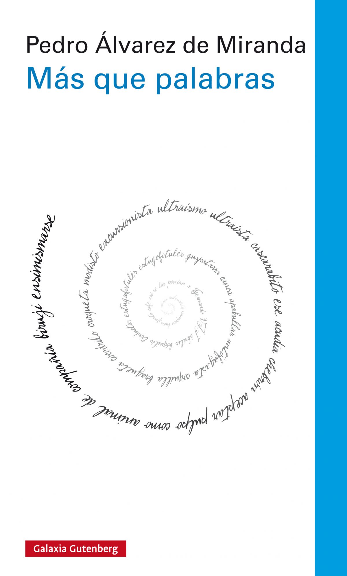 Más que palabras – Galaxia Gutenberg